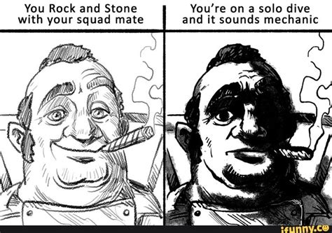 You Rock And Stone Youre On A Solo Dive With Your Squad Mate And It