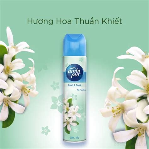 Xịt Phòng Ambi Pur Hương Hoa Tươi Mát 300ml Quality For Life