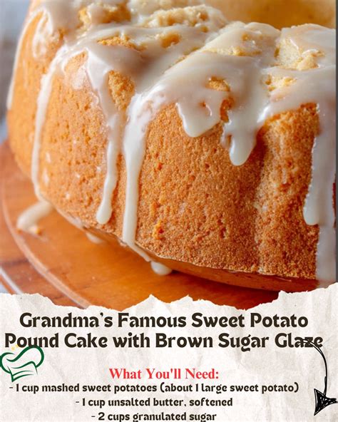 Moms Grandmas Famous Sweet Potato Pound Cake With Brown Sugar Glaze