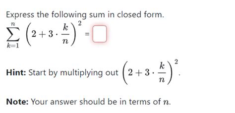 Solved Express The Following Sum In Closed Form Chegg