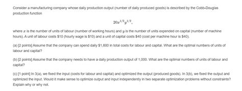 Solved Consider A Manufacturing Company Whose Daily