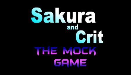 Sakura And Crit The Mock Game PCGamingWiki PCGW Bugs Fixes