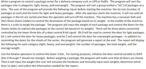 Write A Program To Control A Package Sorter For A
