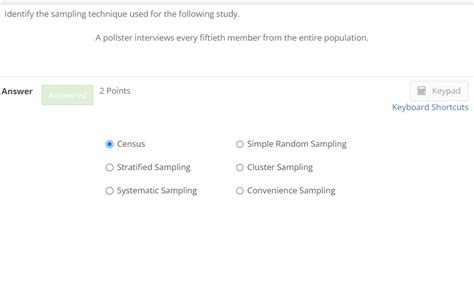 solved identify the sampling technique used for the