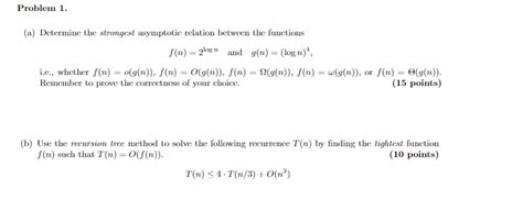 Solved A Determine The Strongest Asymptotic Relation