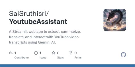 Github Saisruthisriyoutubeassistant A Streamlit Web App To Extract Summarize Translate