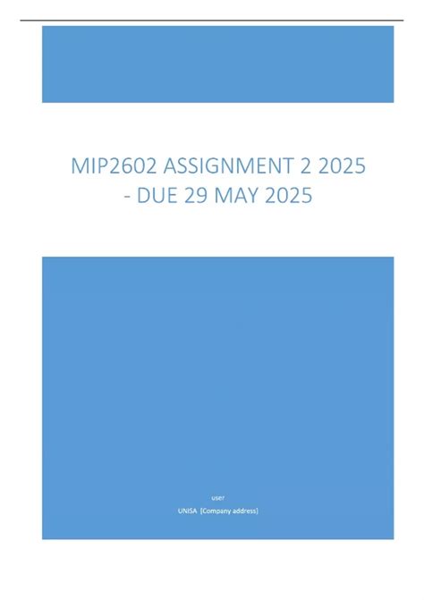 Mip2602 Assignment 2 100 Complete Answers 2025 Due 29 May 2025