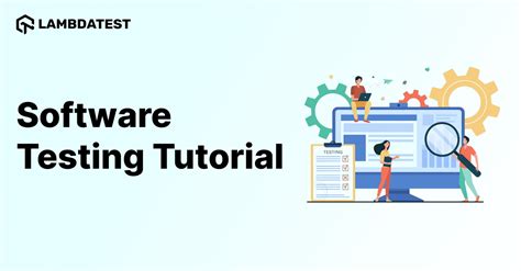 what is software testing a complete software testing tutorial with examples