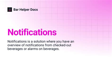 Notifications Bar Helper Docs