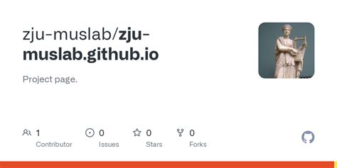 GitHub Zju Muslab Zju Muslab Github Io Project Page