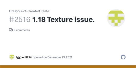 118 Texture Issue · Issue 2516 · Creators Of Createcreate · Github