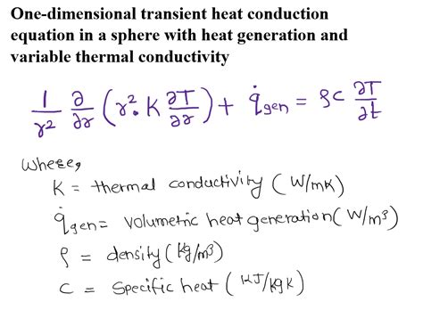 What Is One Dimensional Transient Heat Conduction Equation In A Sphere