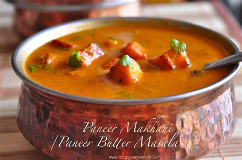 Restaurant Style Paneer Butter Masala Paneer Makhani