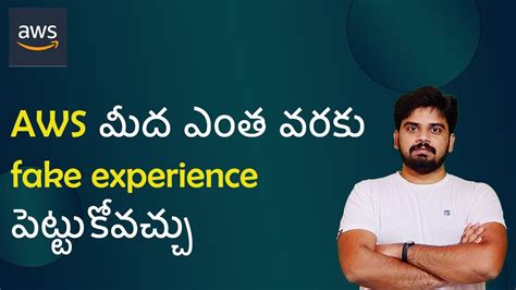 aws fake experience tips rakeshtaninki youtube