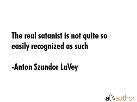 Anton Lavey Quotes