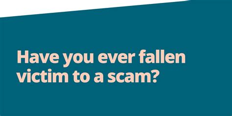 Have You Ever Fallen Victim Scams Awareness 2022 Citizens Advice