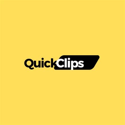 Quick Clips Youtube
