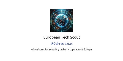 european tech scout gpts features and functions examples and prompts
