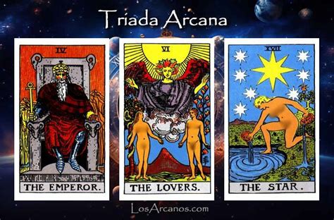 Combinación de Tarot EL EMPERADOR LOS ENAMORADOS y LA ESTRELLA