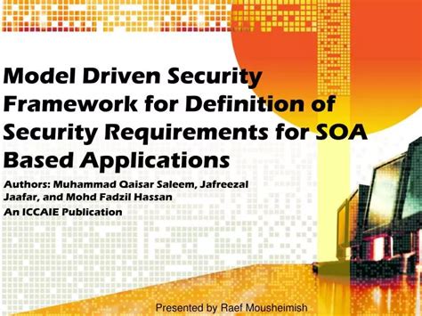 Ppt Model Driven Security Framework For Definition Of Security Requirements For Soa Based