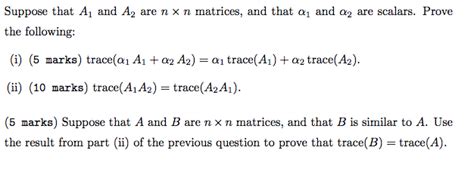 Solved Suppose That A1 And A2 Matrices And That A And A2