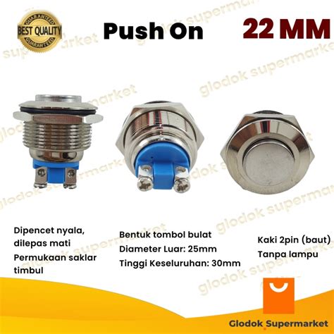 Jual Switch Metal 22mm Push On 2 Pin Tombol Stainless 22 Mm Saklar Momentary Shopee Indonesia
