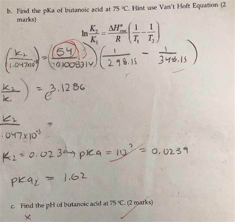 Solved 6 The Pka Of Butanoic Acid Is 498 At 25 °c The Ah
