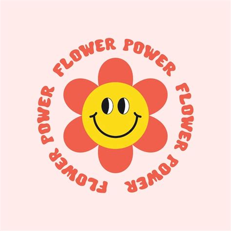Retro Flower Power Slogan Trendy Groovy Print With Smiling Flower