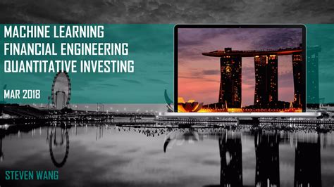 Machine Learning Financial Engineering And Quantitative Investing Ppt