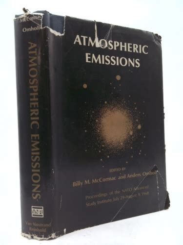 Atmospheric Emissions By Mccormac Billy M And Anders Omholt Edited By Good Hardcover
