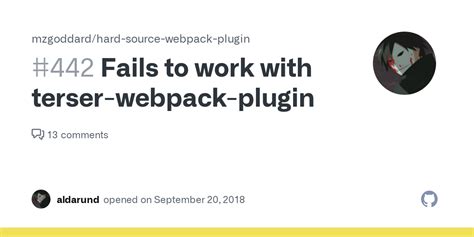 Fails To Work With Terser Webpack Plugin · Issue 442 · Mzgoddardhard