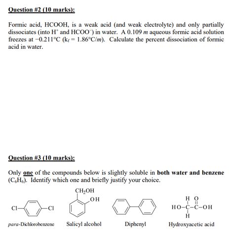 Solved Question 2 10 Marks Formic Acid Hcooh Is A Weak