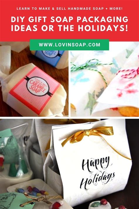 Holiday Soap Packaging Ideas Soap Packaging Soap T Holiday Soap