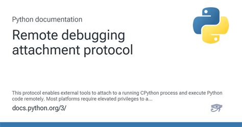 Remote Debugging Attachment Protocol — Python 3140 Documentation