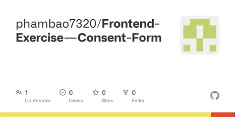 Github Phambao7320frontend Exercise Consent Form