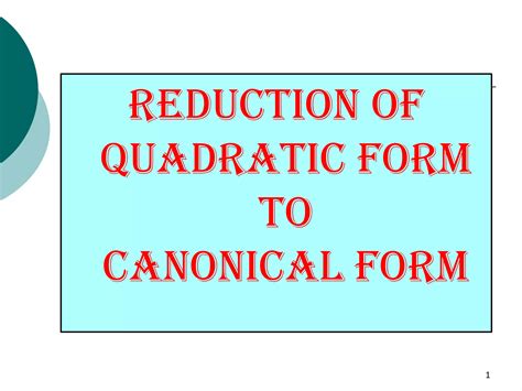 lecture 4 reduction of quadratic form pdf