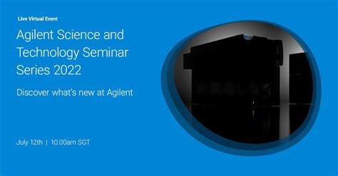 Agilent Asia Pacific On Linkedin Join Us Live On Our Purpose Built