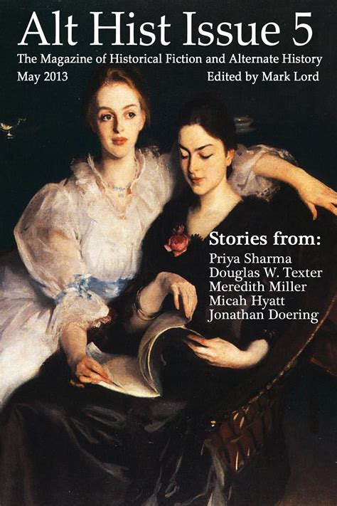 Alt Hist Issue 5 Now Published Alt Hist Historical Fiction And