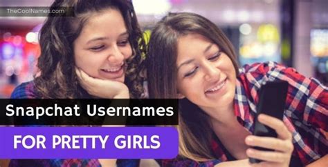 Snapchat Girl Usernames Ideas How To Choose Username