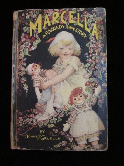 Marcella A Raggedy Ann Story By Johnny Gruelle Etsy