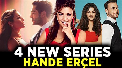Top 4 Latest Hande ErÇel Series You Must Watch Bambaska Biri Sen Cal Kapimi Etc Youtube