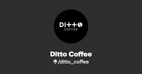 Ditto Coffee Linktree