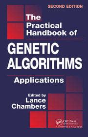 The Practical Handbook Of Genetic Algorithms Applications Second Edi
