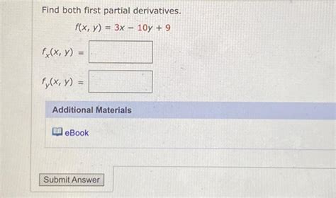 Solved Find Both First Partial Derivatives F X Y 3x