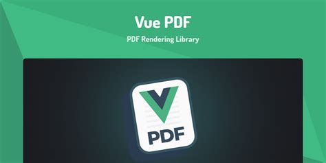 Vue PDF - PDF Rendering Library - Made with Vue.js