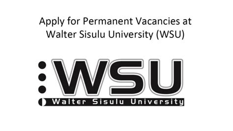 Apply For Permanent Vacancies At Walter Sisulu University Wsu Jobcare