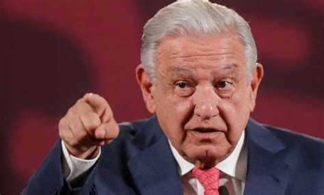 Amlo Parte Del Gobierno De Eu Busca Fortalecer A La Oposición Para