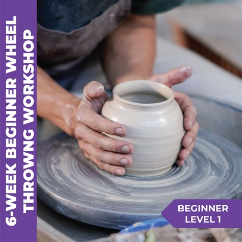 6 Week Beginner Wheel Throwing Workshops Newmakeit York Region Makers