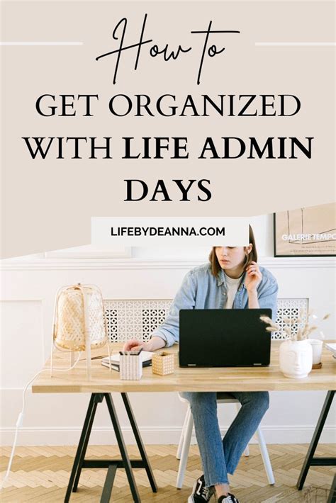 10 Tips For Having The Most Productive Life Admin Day Artofit