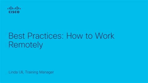 Best Practices How To Work Remotely Ppt